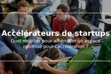 Locaux de startup : les tendances du mobilier professionnel de la rentrée